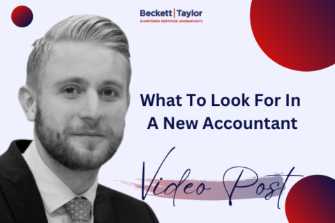 What To Look For In A New Accountant - Beckett Taylor Chartered ...